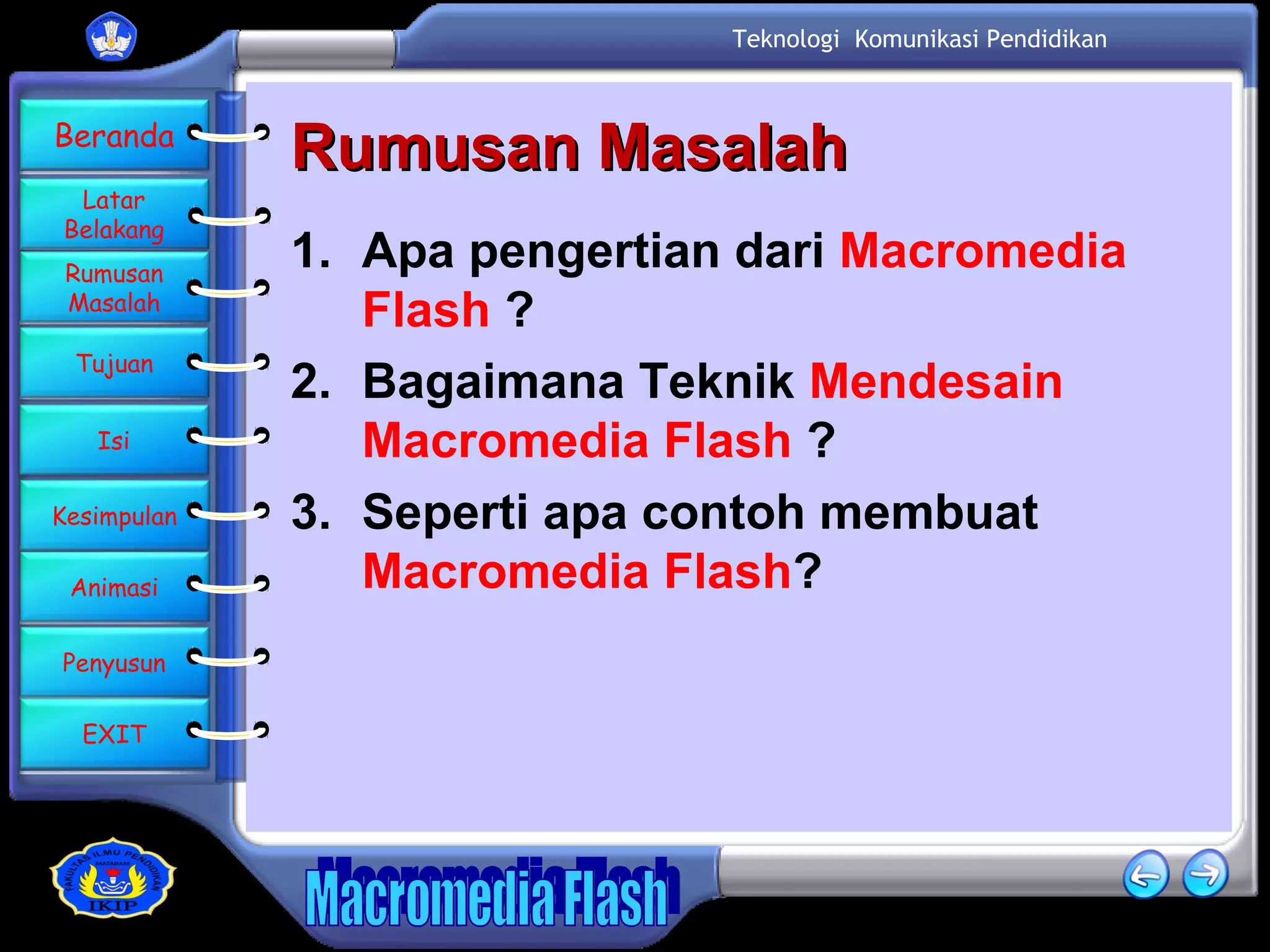 Presentasi TEKNIK MENDESAIN DAN CONTOH MEMBUAT MACROMEDIA FLASH.. | PPT