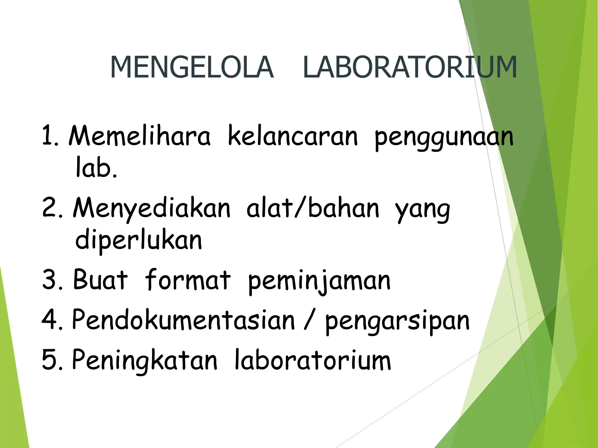 Presentasi Manajemen dan pengelolaan laboratorium.ppt
