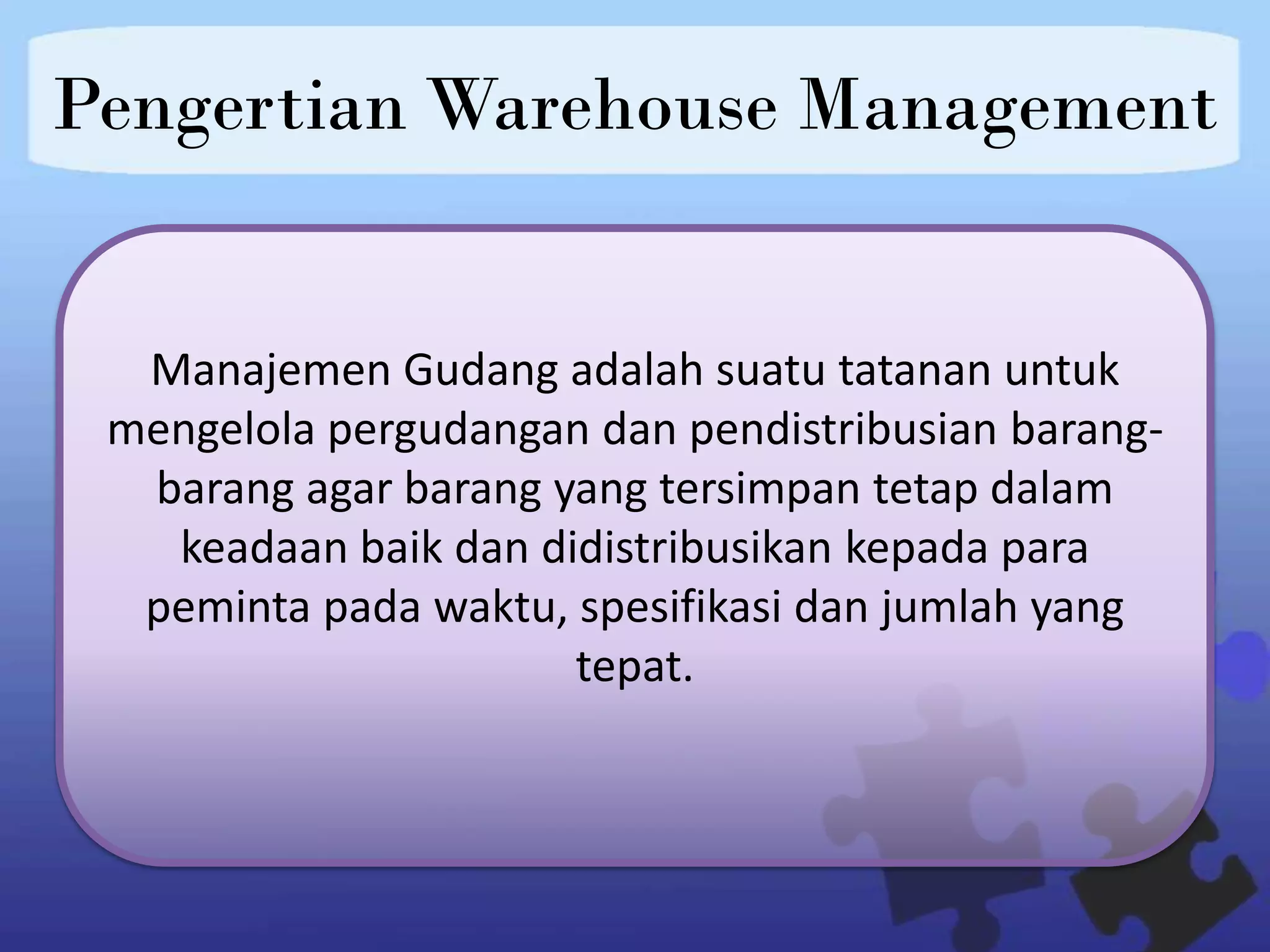Presentasi manajemen gudang | PPTX