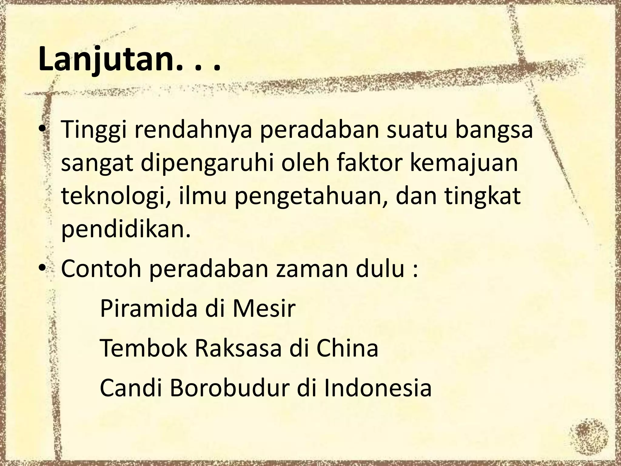 Presentasi manusia dan peradaban | PPTX