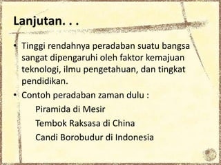 Presentasi manusia dan peradaban | PPTX