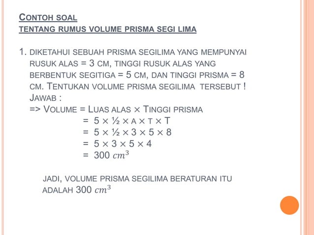 Presentasi matematika prisma segilima | PPTX