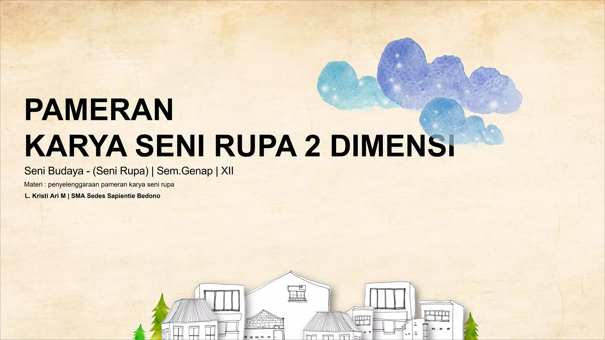 Presentasi materi pameran karya seni rupa | PDF