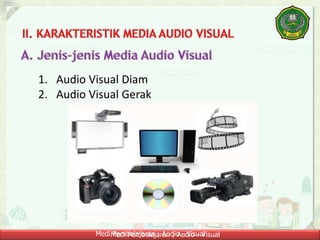 Media Audio Visual | PPTX
