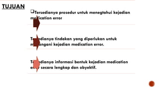 PRESENTASI MEDICATION ERROR di rumah sakit.pptx