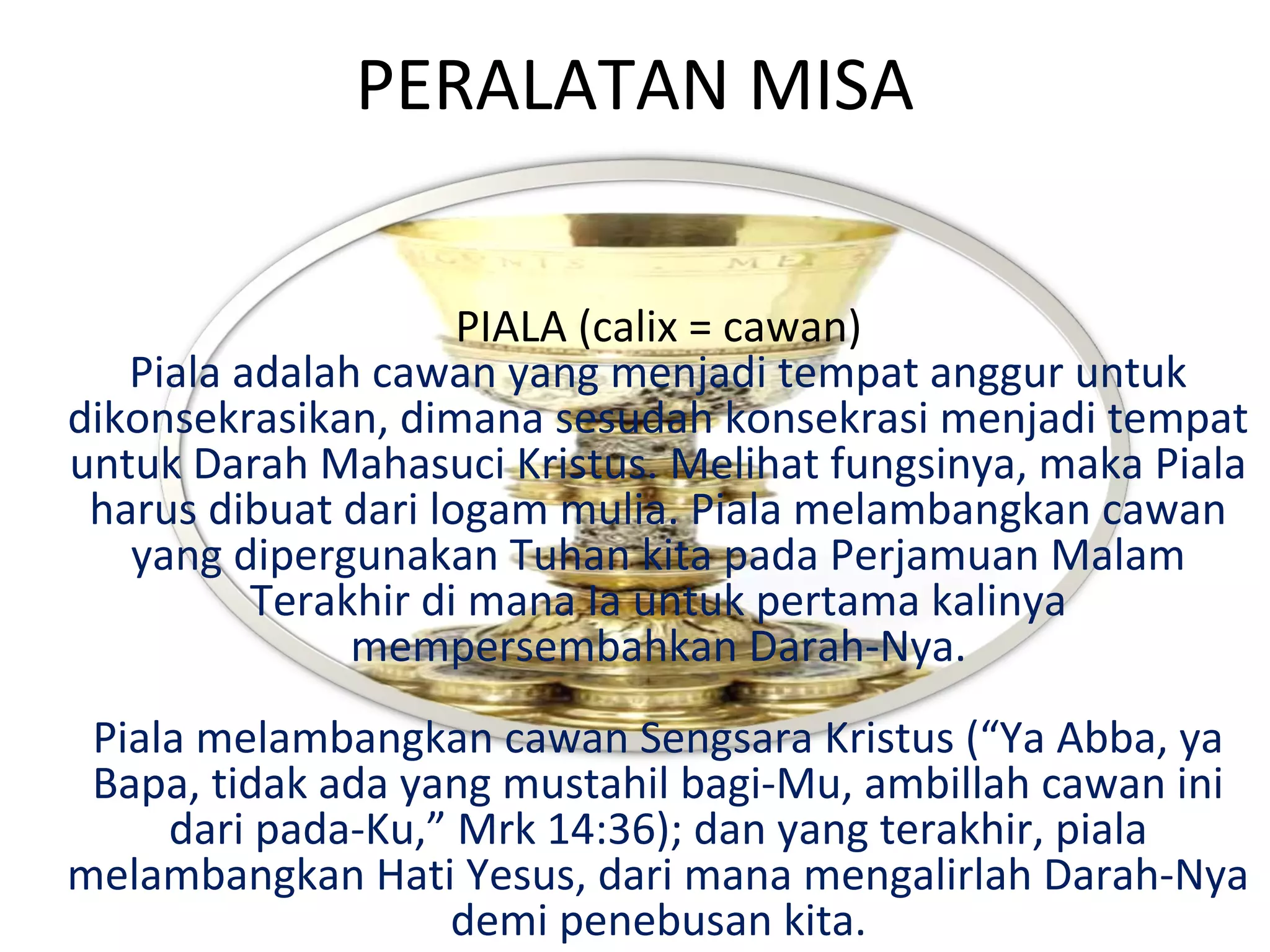 PERALATAN MISA DAN PEMBERKATAN | PPT