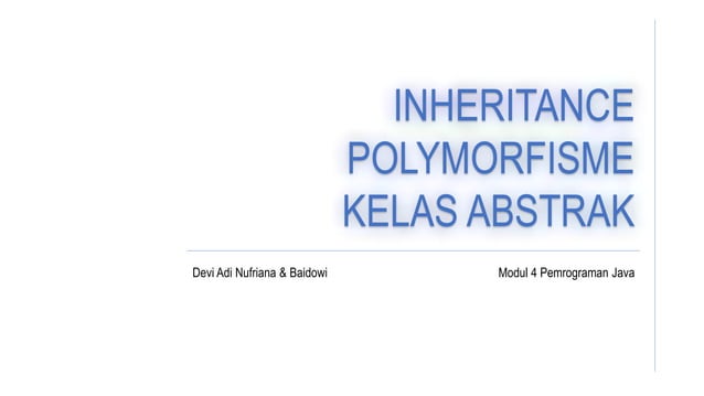 Pemrograman Java - Inheritance | PPT