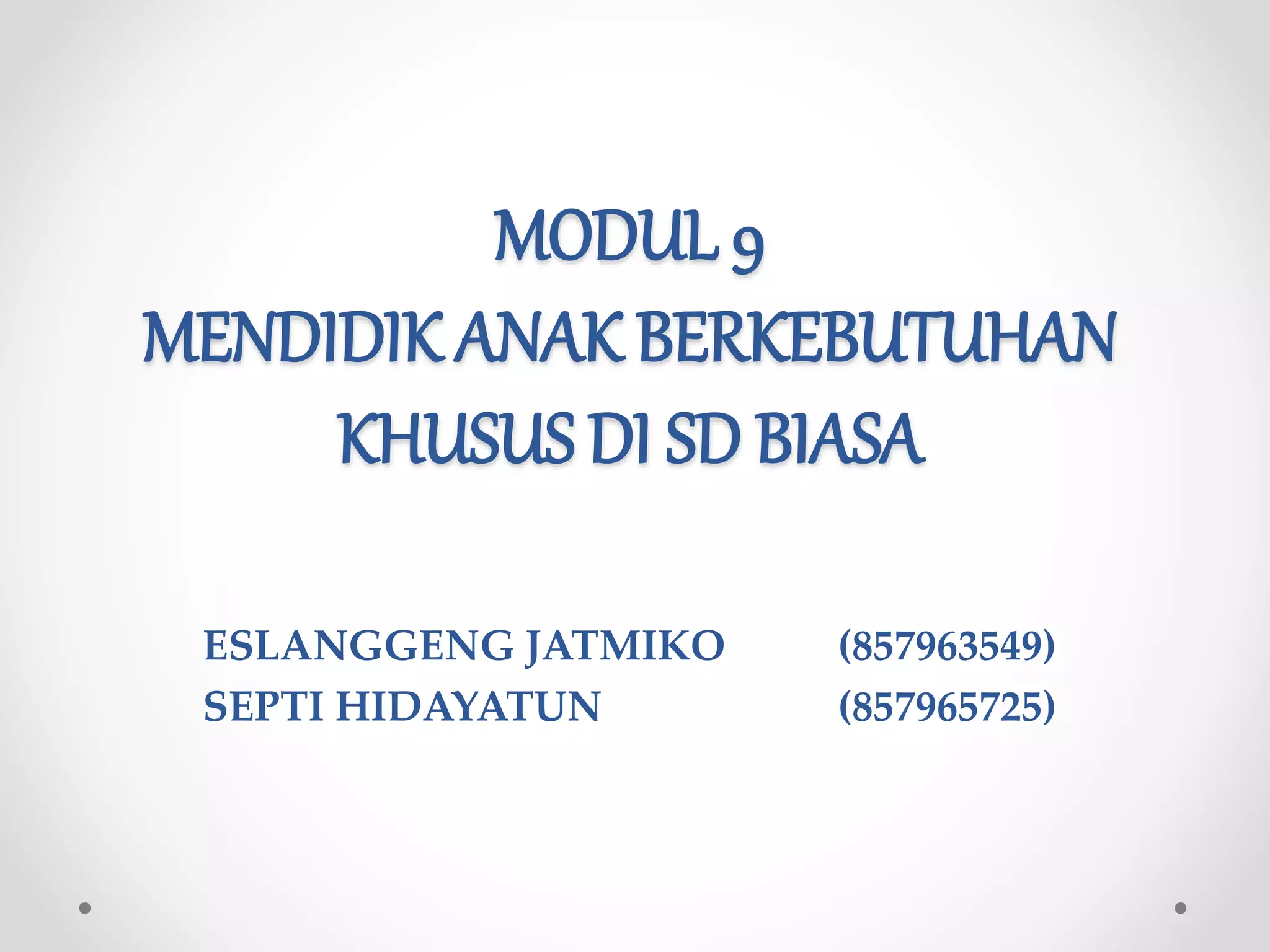 Presentasi Modul 9.pptx