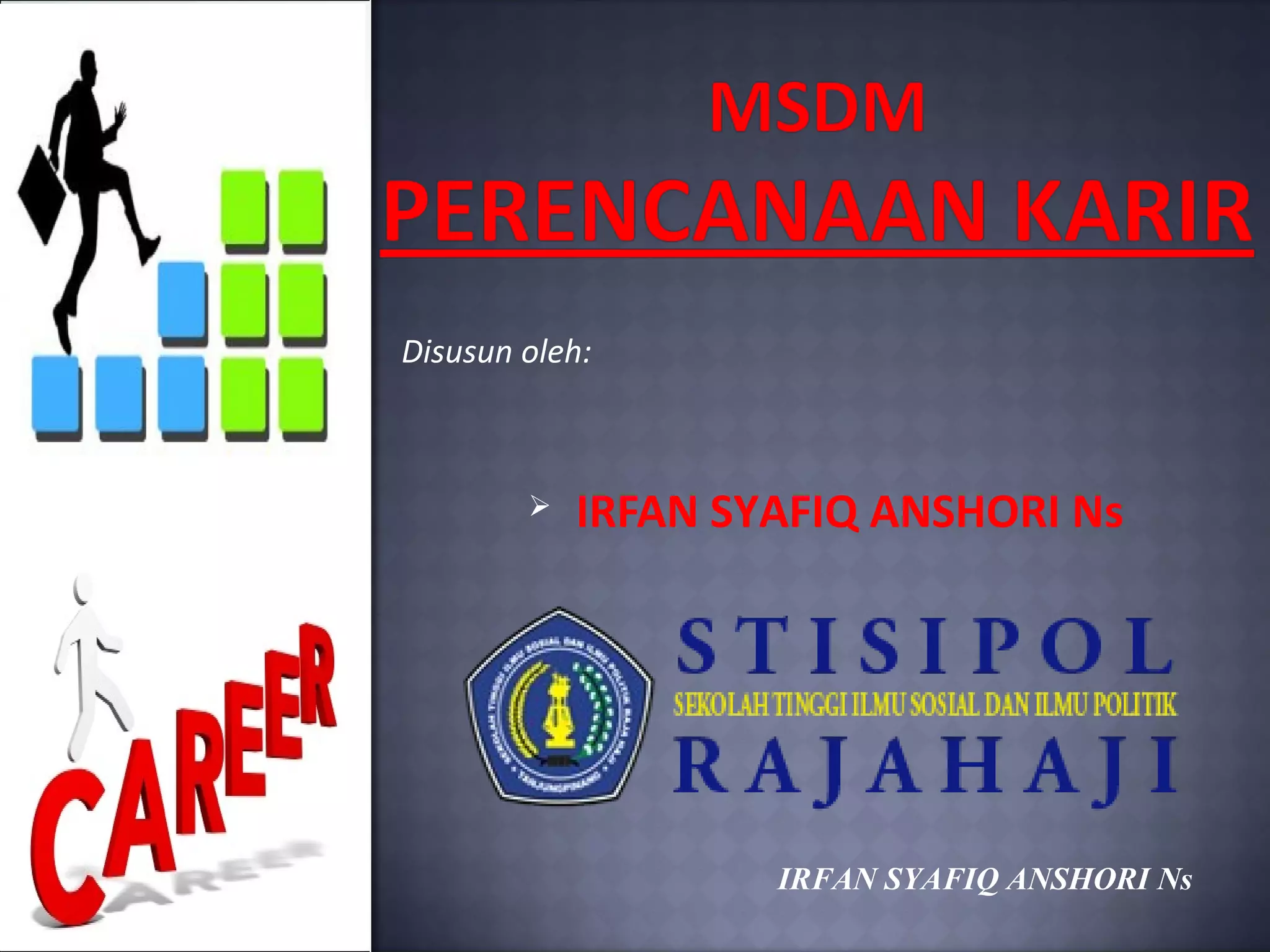 PRESENTASI PERENCANAAN KARIER | PPT