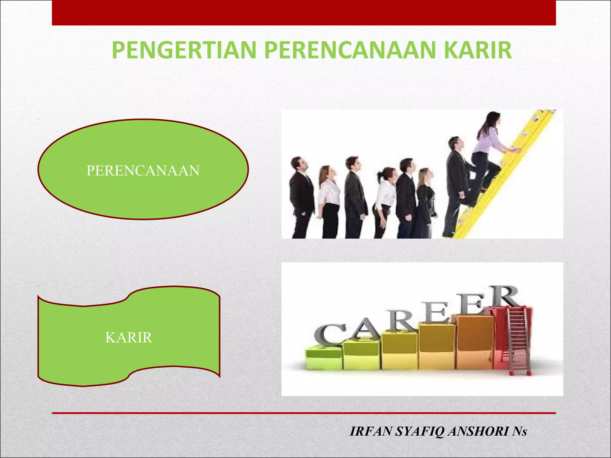 PRESENTASI PERENCANAAN KARIER | PPT