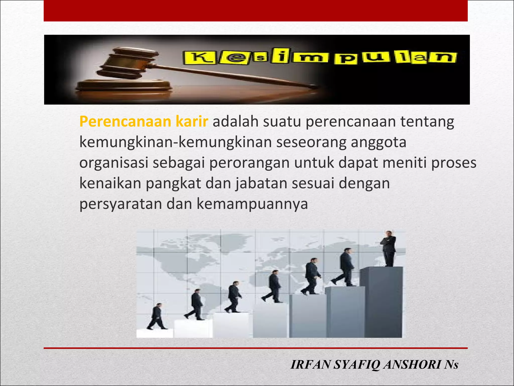 PRESENTASI PERENCANAAN KARIER | PPT