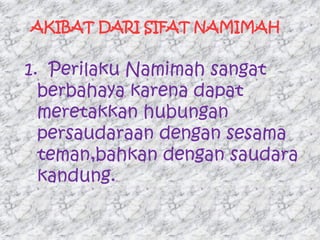 PRESENTASI NAMIMAH DALAM KEHIDUPAN SEHARI HARI | PPTX