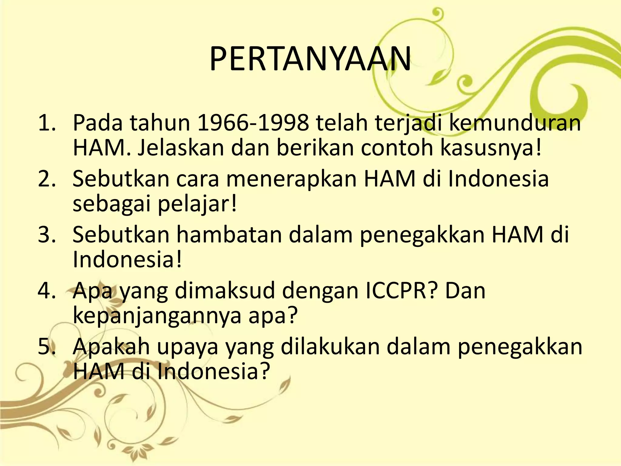 napak tilas penegakan hak asasi manusia di indonesia | PPT