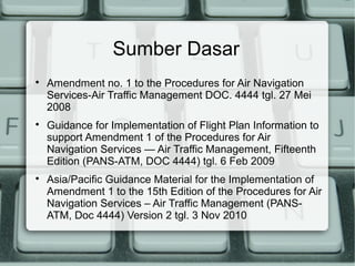 Presentasi new fpl format 2012 | PPT | Air Travel | Travel Type