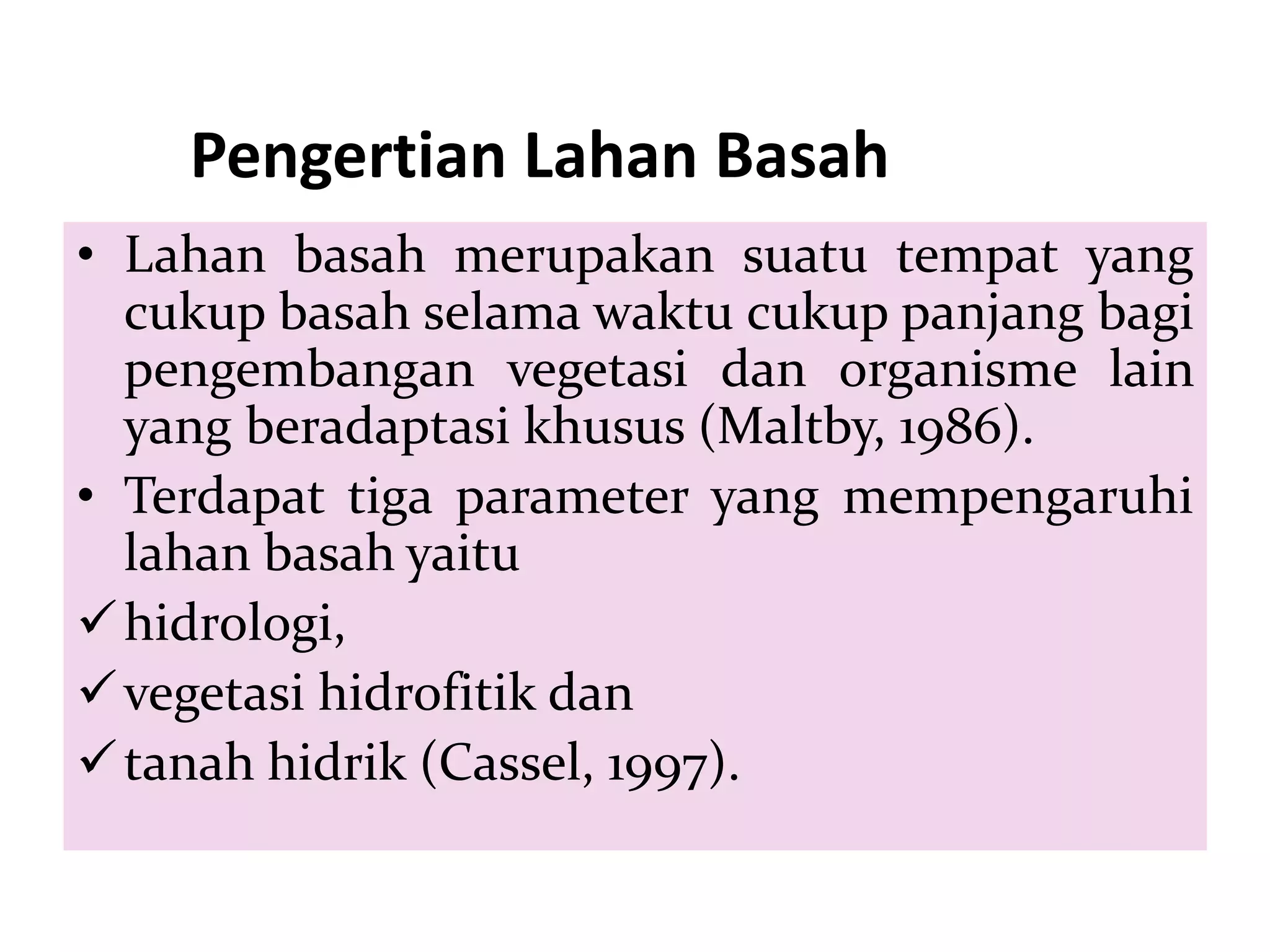 Presentasi no 5 8_sistem konservasi lahan basah | PPTX