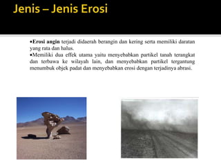 Presentasi no 6 6_bentuk dan proses pembentukan erosi | PPTX