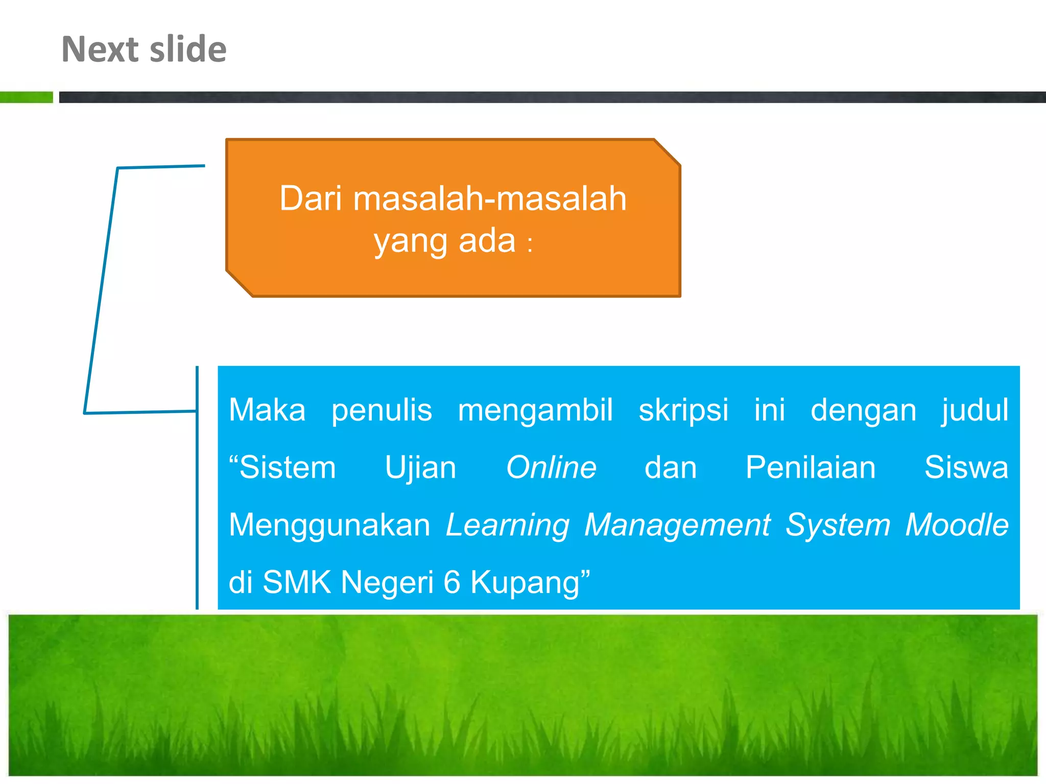 contoh Presentasi penelitian E-learning Moodle | PPTX