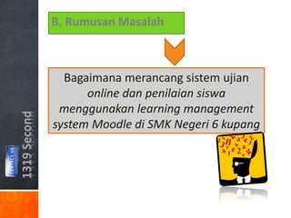 contoh Presentasi penelitian E-learning Moodle | PPTX