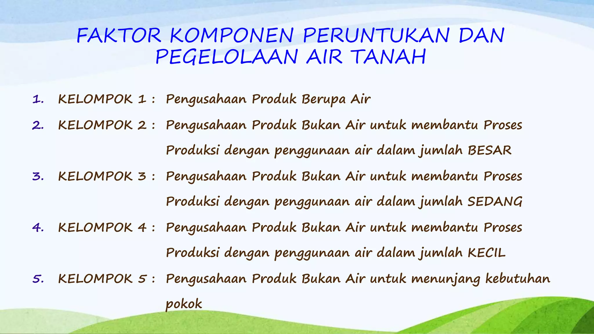 Sistem Perhitungan NPA Air Tanahuntuk Pengambilan dan Pemanfaatan Air ...