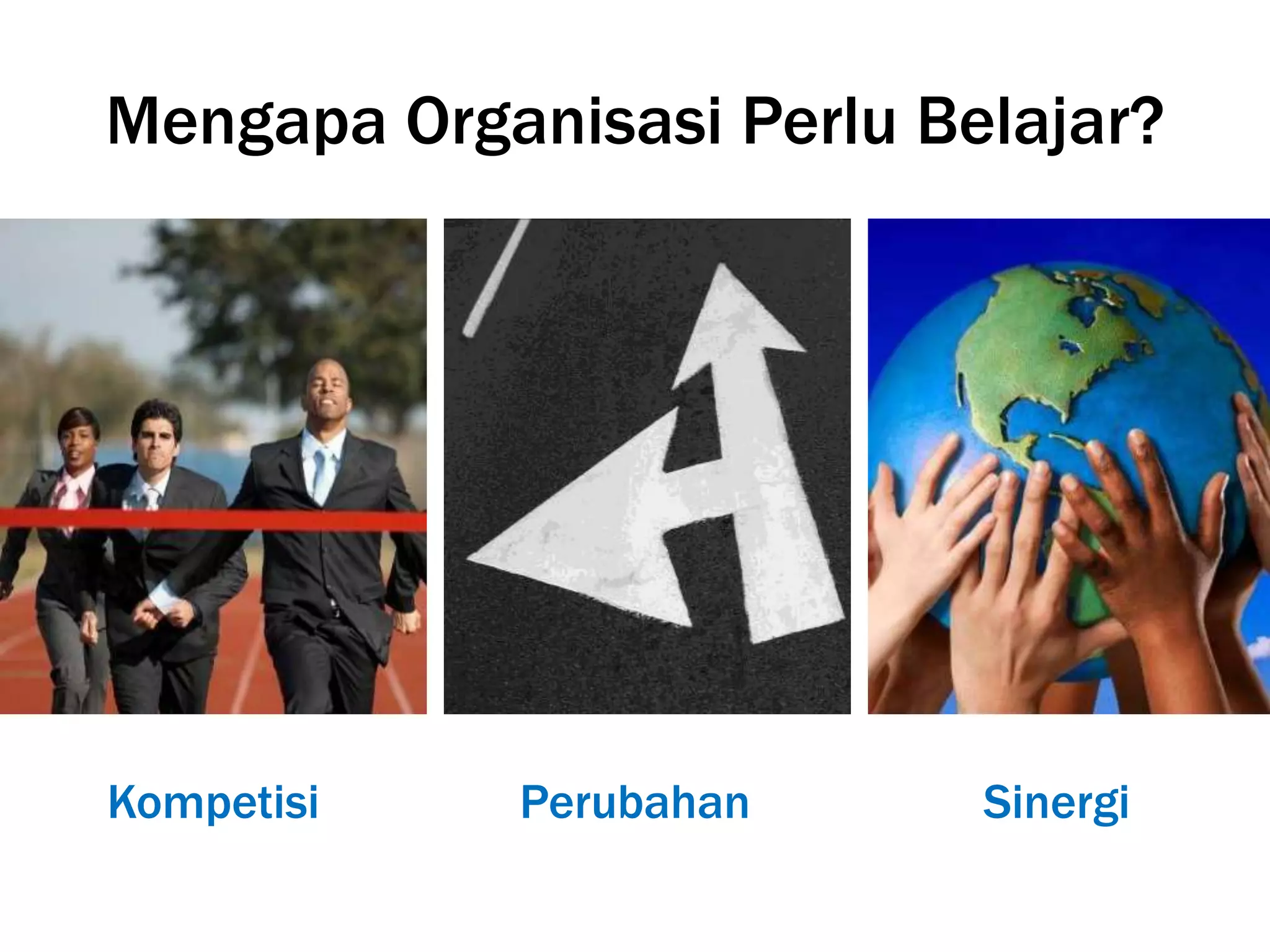 Presentasi Membangun Organisasi Pembelajar (Learning Organization) | PPTX