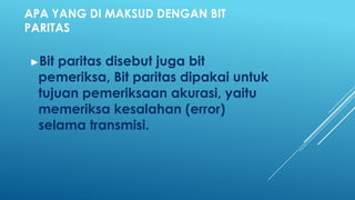 paritas bit | PPTX