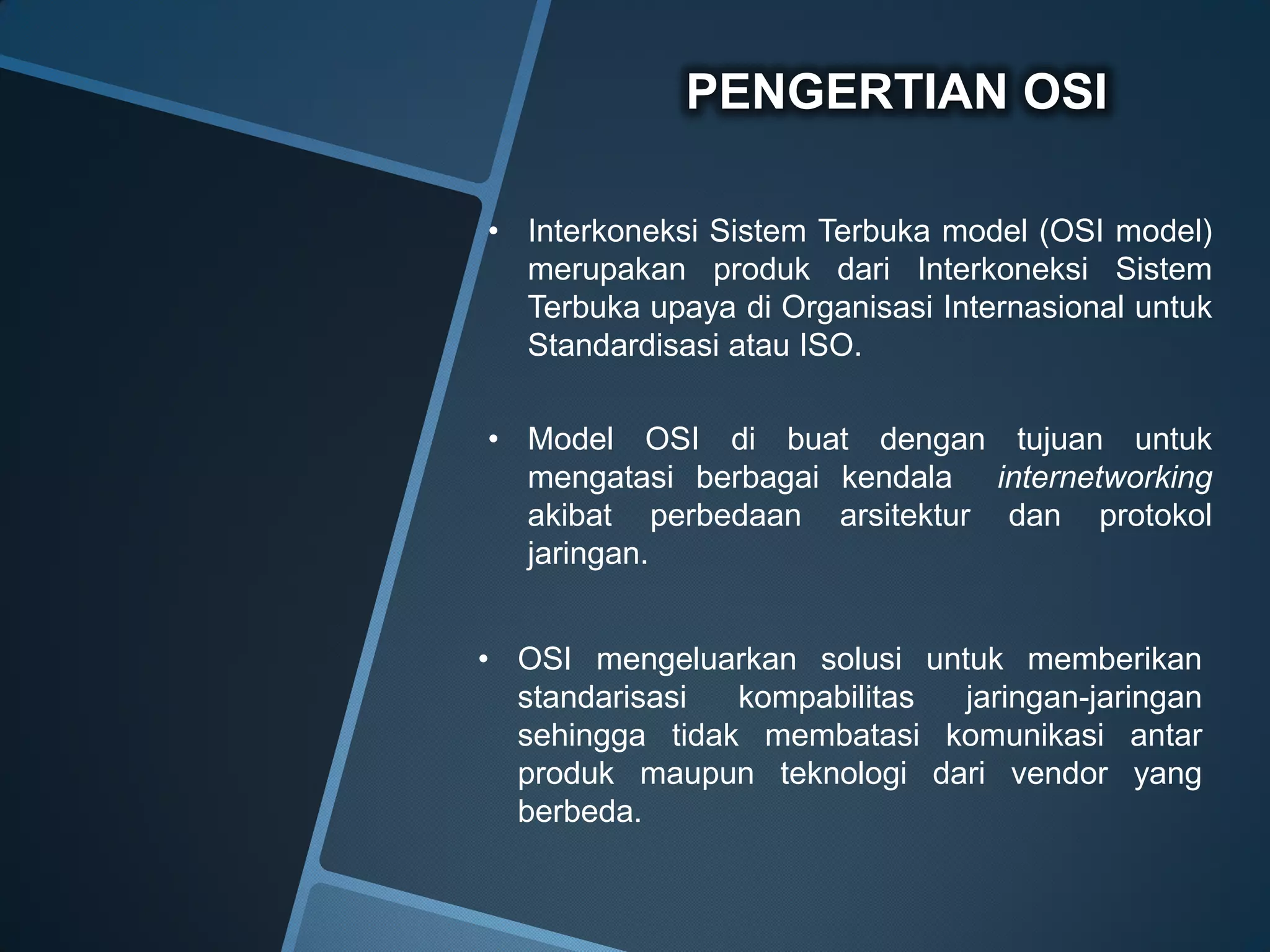 OSI "Open System Interconnection" | PPTX