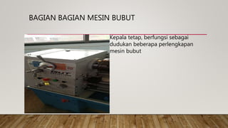 Presentasi mesin bubut konvensional.pptx
