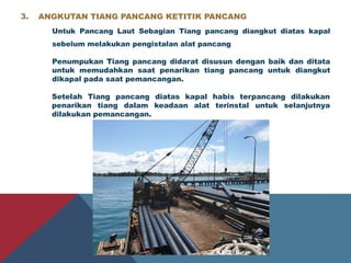 Presentasi Pekerjaan Pemancangan Laut.pptx
