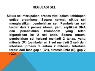 Presentasi patklin Siklus Sel Normal | PPTX
