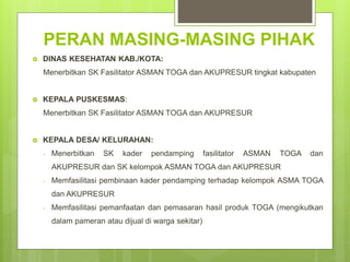 PRESENTASI PEMANFAATAN TOGA DAN AKUPRESERE .ppt