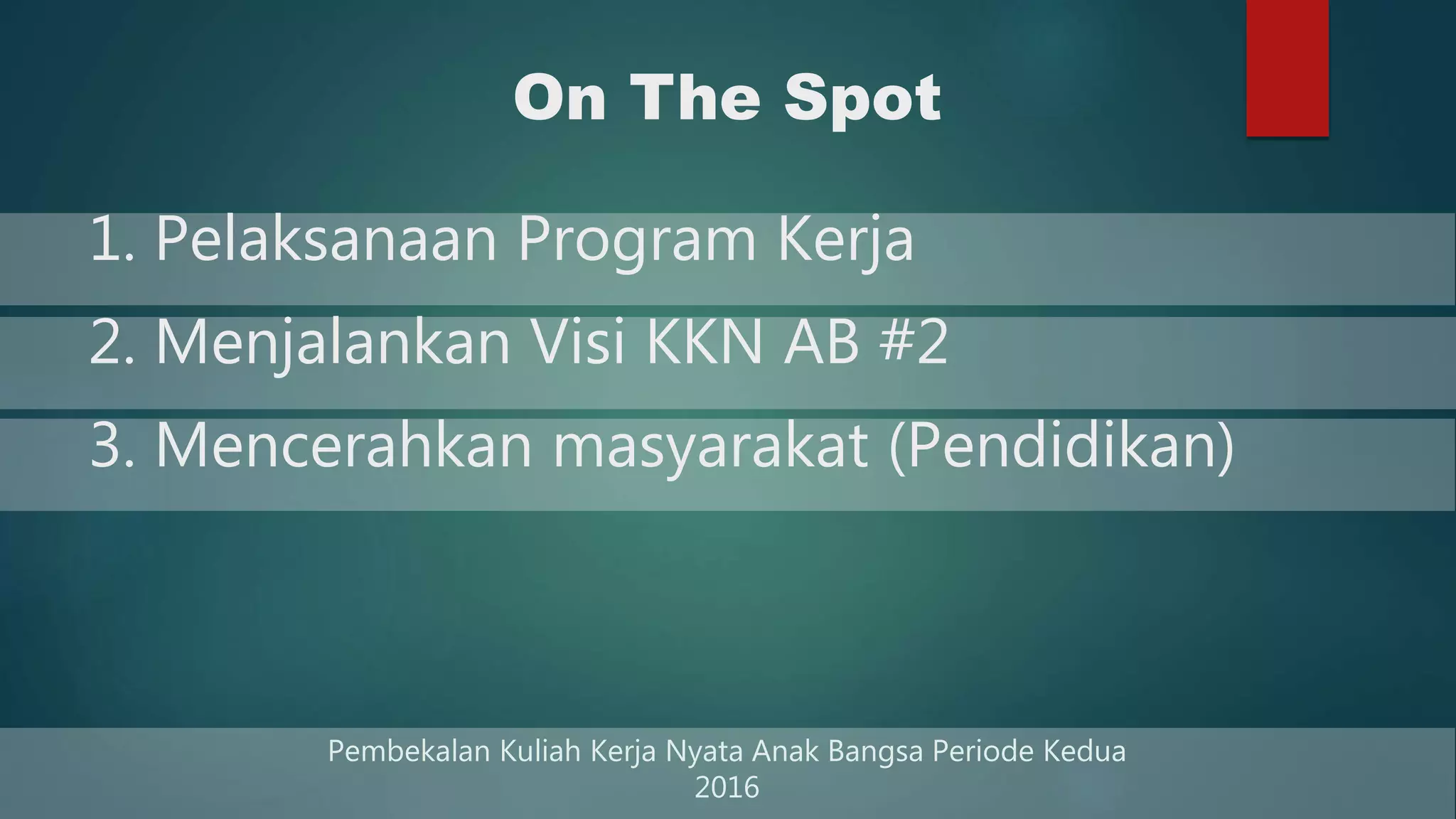 KKN Anak Bangsa Preparation Presentation | PPTX