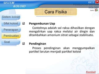 Pembuatan Koloid (Kimia Kelas XI) | PPTX