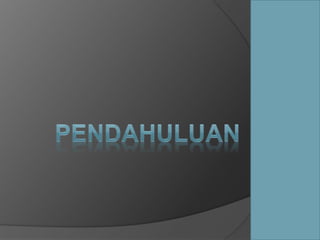 Presentasi pendahuluan | PPT