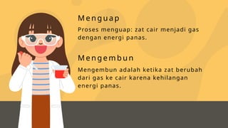 Presentasi Pendidikan Zat dan Perubahannya.pptx