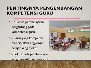 Presentasi_Pengembangan_Kompetensi_Guru.pptx