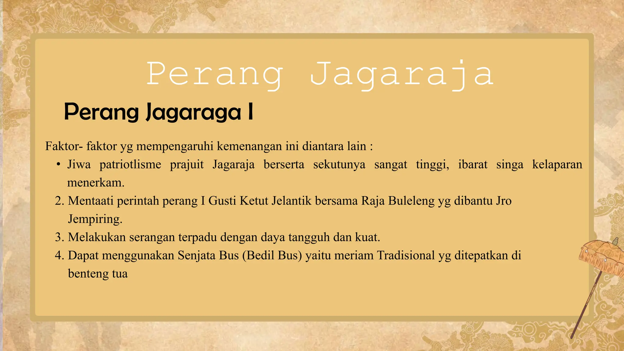 Presentasi Perang Jagaraja Bali Kel.4 8Berkah.pptx