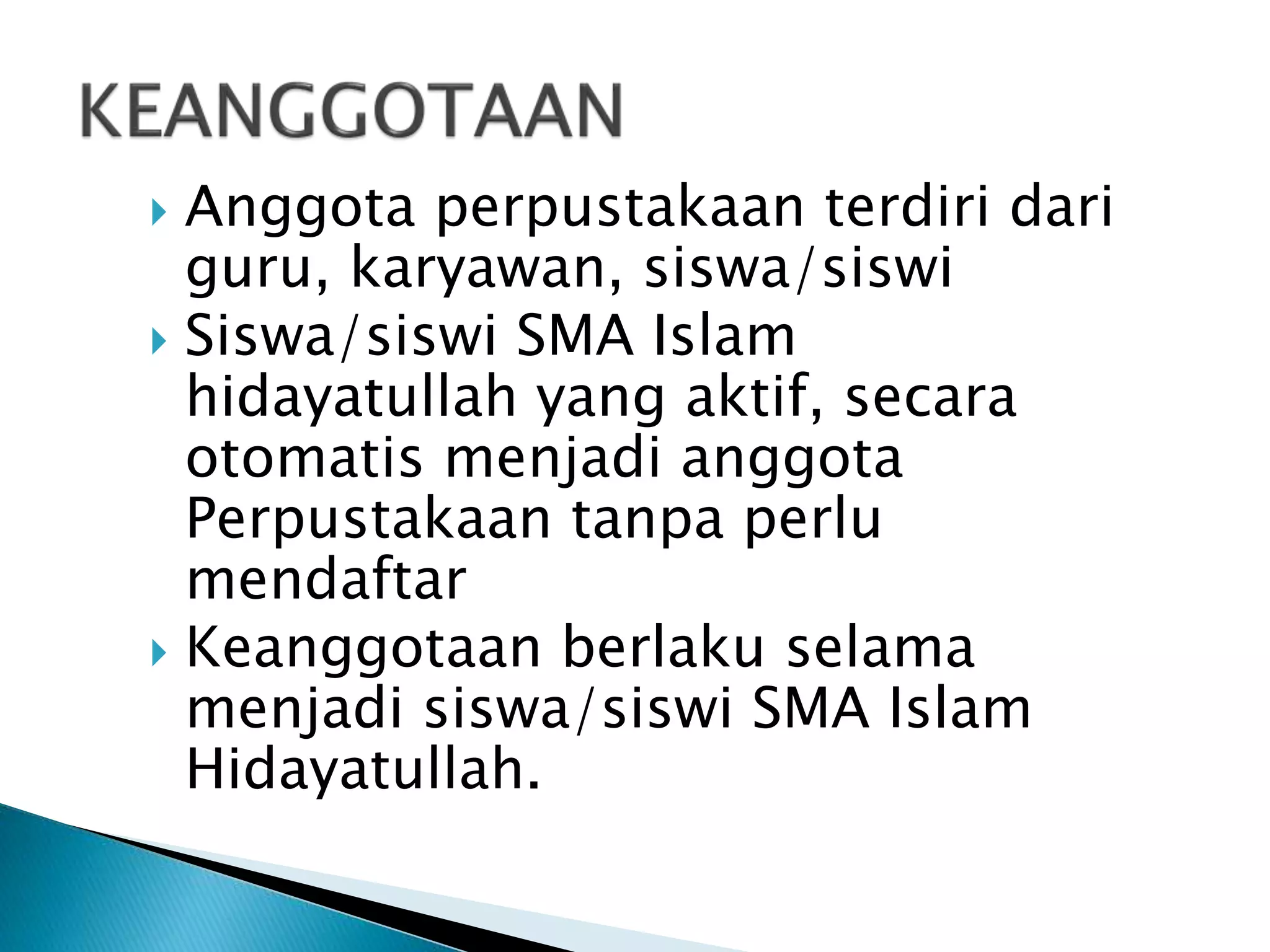 Presentasi perpustakaan sma islam hidayatullah | PPTX