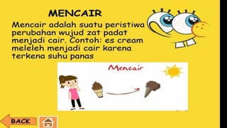 presentasi perubahan wujud benda.pptx kelas 5 SD | PPTX