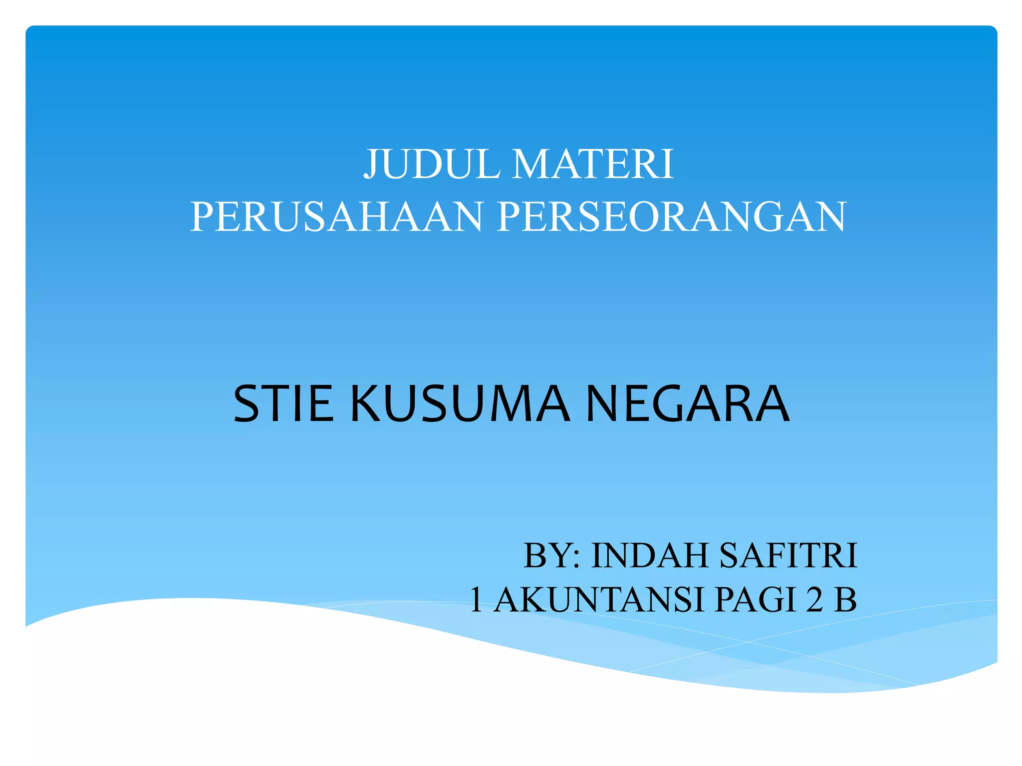 PRESENTASI_PERUSAHAAN_PERSEORANGAN.pptx