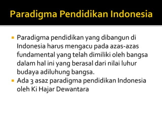 Paradigma Ilmu Pendidikan | PPTX