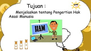 Presentasi pkn "HAM" | PPT