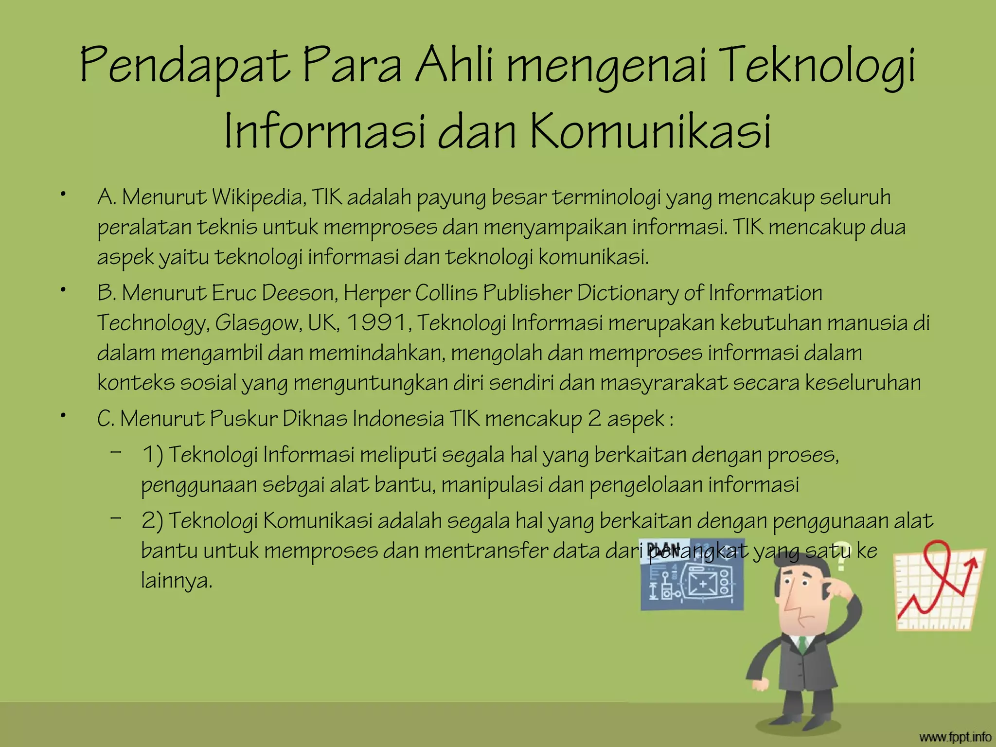 PRESENTASI TEKNOLOGI INFORMASI DAN KOMUNIKASI | PPT