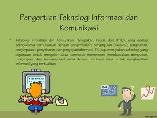 PRESENTASI TEKNOLOGI INFORMASI DAN KOMUNIKASI | PPT