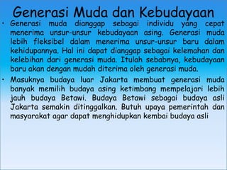 Generasi Muda dan Kebudayaan | PPT