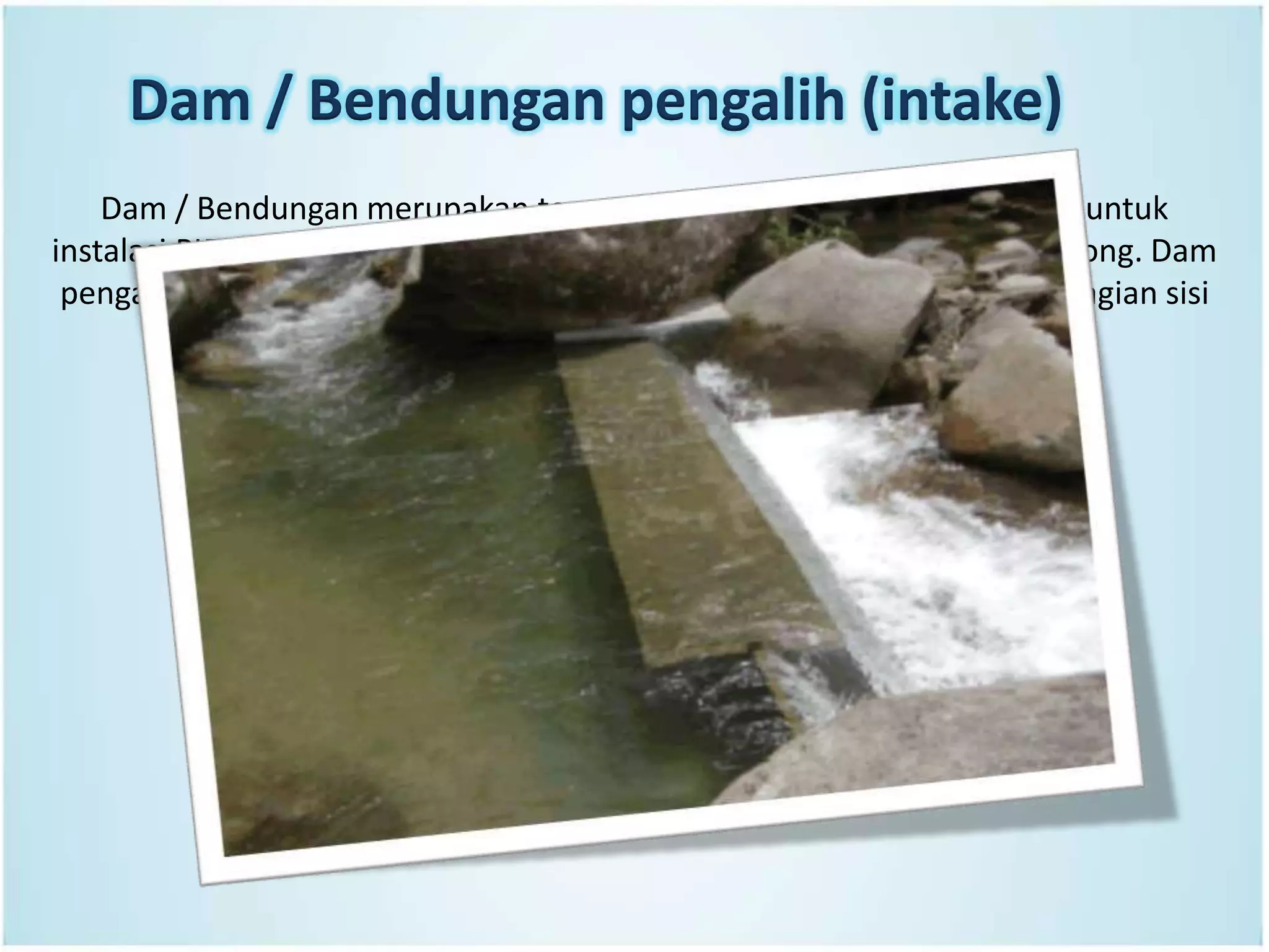 Presentasi Pembangkit Listrik tenaga MikroHidro (PLTMH) | PPTX