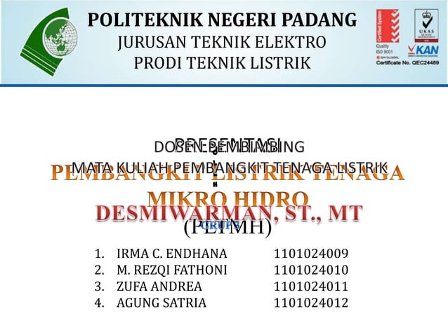 Presentasi Pembangkit Listrik tenaga MikroHidro (PLTMH) | PPTX