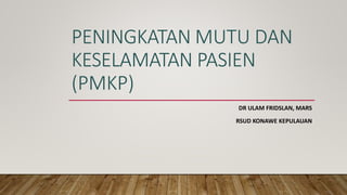 Presentasi PMKP RSUD.pptx