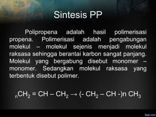 Presentasi poli propilena (pp) | PPTX