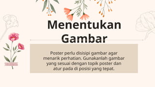 !presentasi poster proses pembuatan poster.pptx