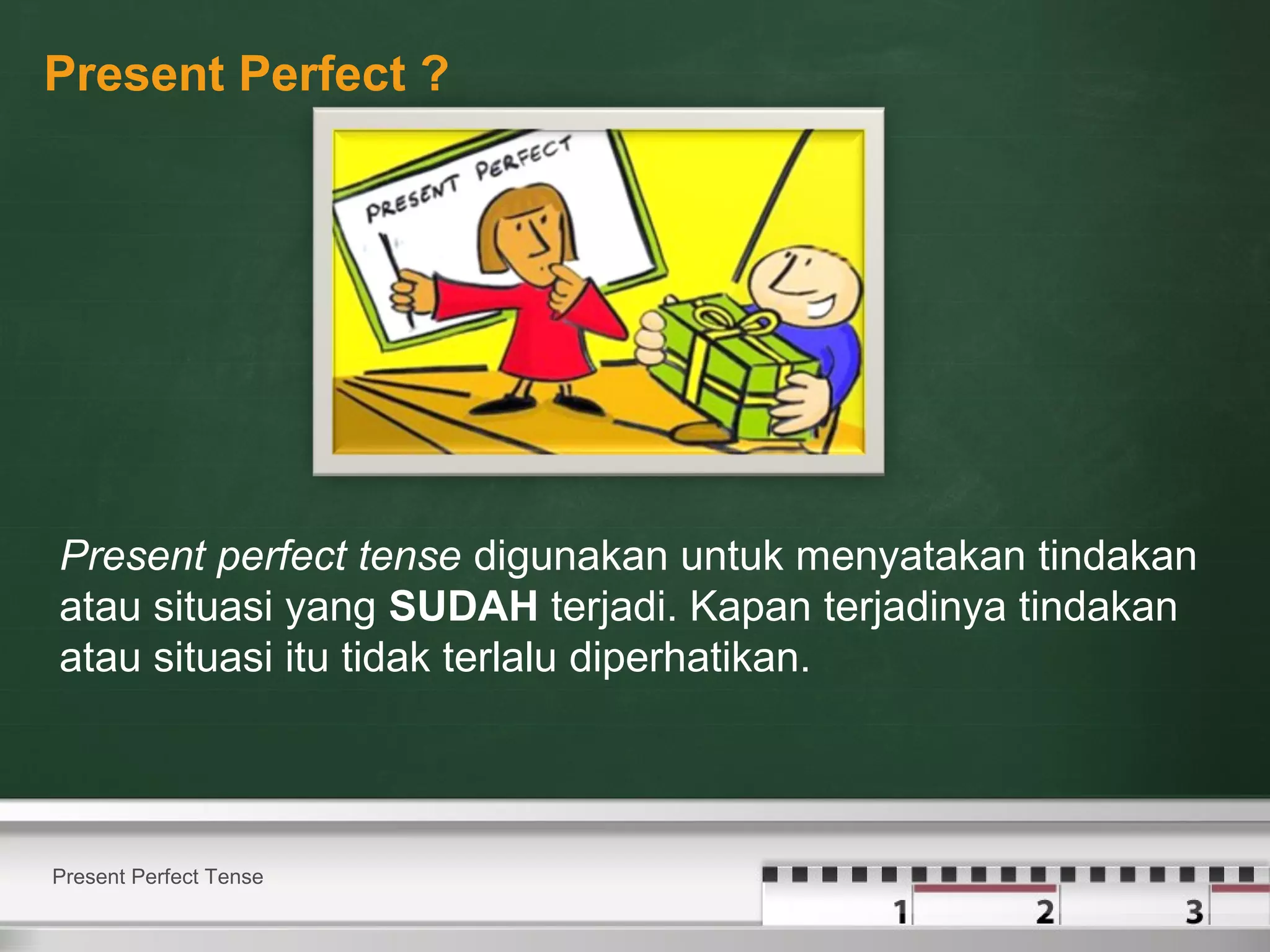 Presentasi present perfect | PPT